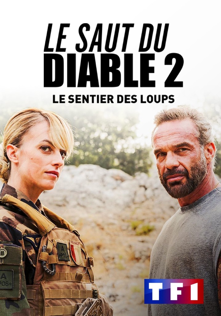 Saison 2 Le Saut du diable streaming: regarder les épisodes Saison 2 Le Saut du diable streaming: regarder les épisodes